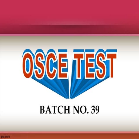 OSCE TEST Group J.pptttsssffeedggdserftre | PPT