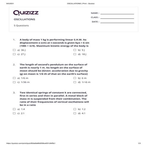 (PHYSICS) Chapter 5 - Oscillations - quizizz | PDF