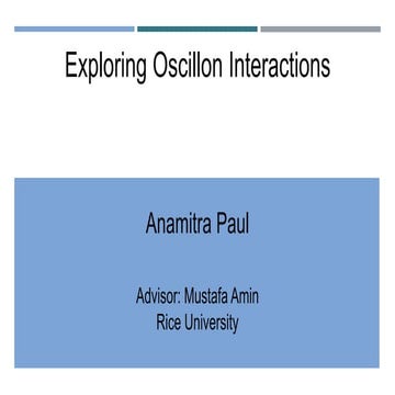 Exploring Oscillon interactions | PPT