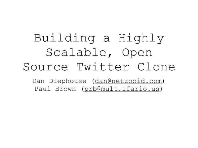 Building A Highly Scalable Open Source Twitter Clone Ppt 4810