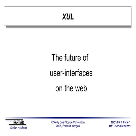 XUL - The future of user-interfaces on the web | PDF