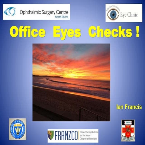 Routine Office Eye Checks for General Practitioners | PPT