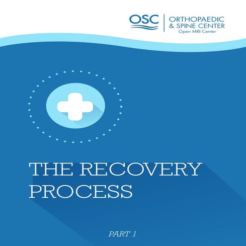 The Recovery Process Part I | PDF | Physical Therapy | Wellness