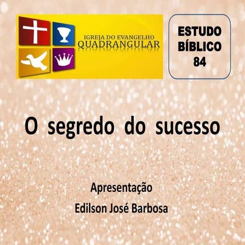 O segredo do sucesso | PPT
