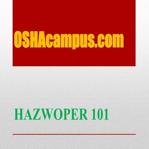 Oshacampus hazwoper training | PPTX