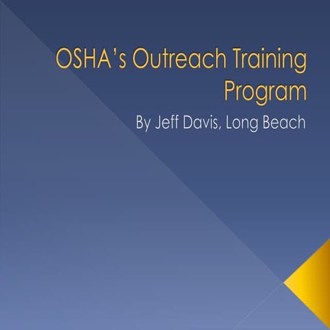 OSHA’s Outreach Training Program | PPTX