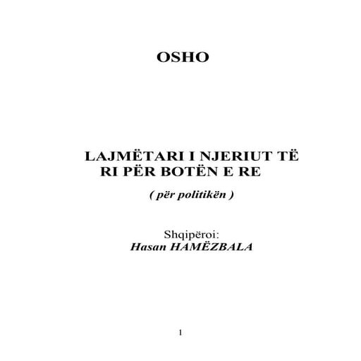 Osho ``Lajmetari I Njeriut Te Ri Per Boten E Re`` | PDF