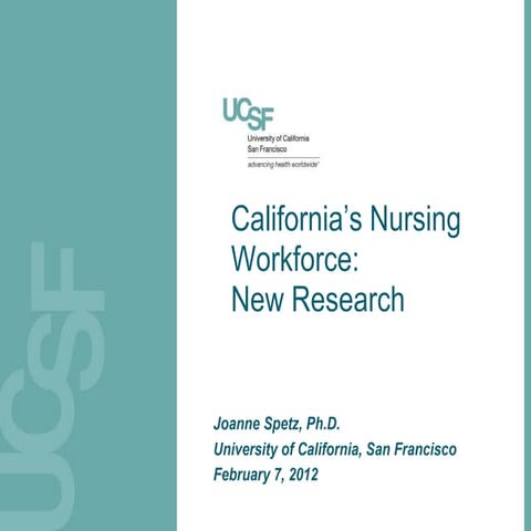California’s Nursing Workforce: New Research | PDF