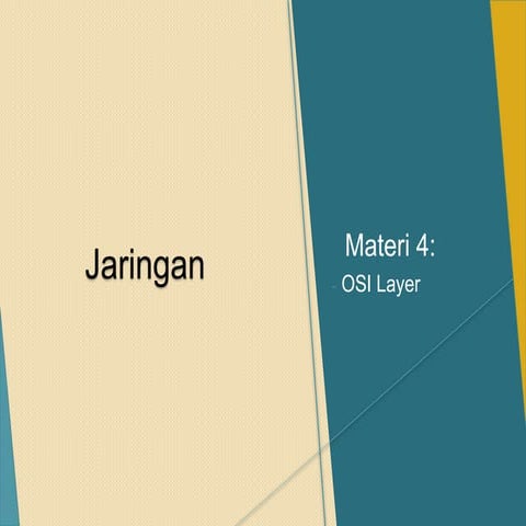 OSI LAYER - DASAR-DASAR TEKNIK JARINGAN KOMPUTER DAN TELEKOMUNIKASI | PPTX