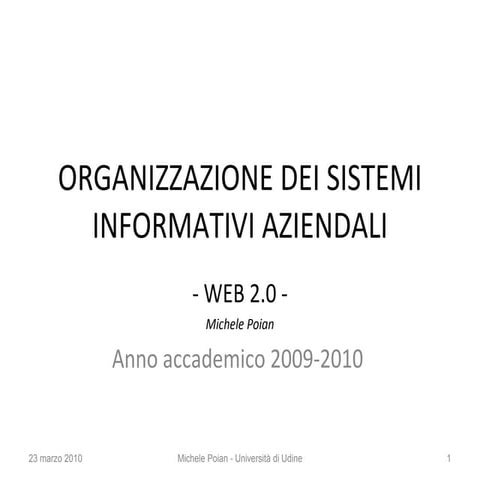 Osia2010 Udine Slide Lezione Web 2 0 | PPT | Internet | Computing