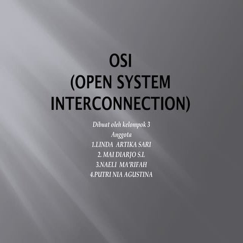 OSI (Open System Interconnection) KELOMPOK 3 .pptx
