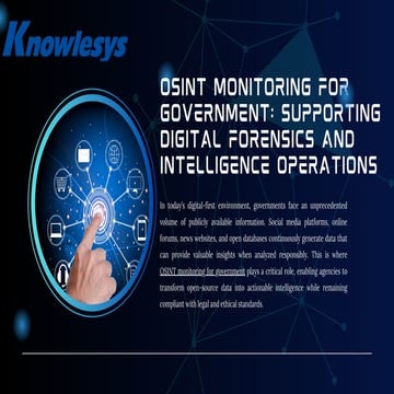 OSINT Monitoring for Government Supporting Digital Forensics and ...