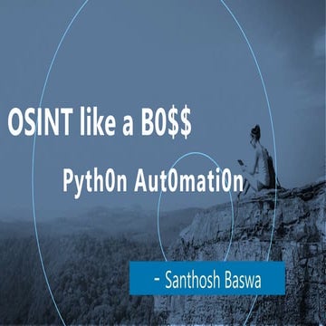 Osint Like A Boss And Python Automation Ppt 5173