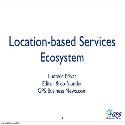 the ecosystem of Location-Based Services | PDF