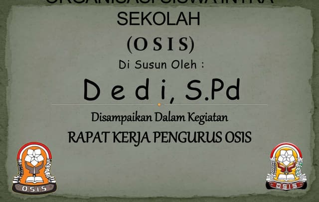 Materi tugas dan peran osis | PPTX