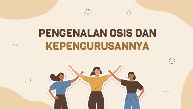 Materi tugas dan peran osis | PPTX