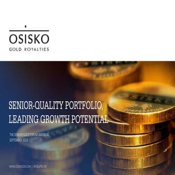 Osisko Gold Royalties Ltd - 2023 Denver Gold Forum | PPT