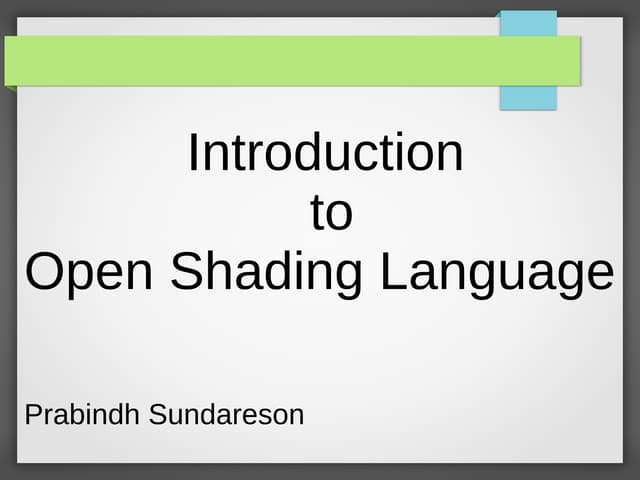 Open Shading Language Osl Ppt