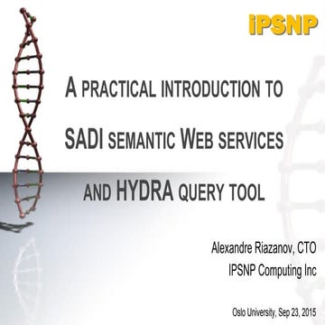 A Practical Introduction To Sadi Semantic Web Services And Hydra Query
