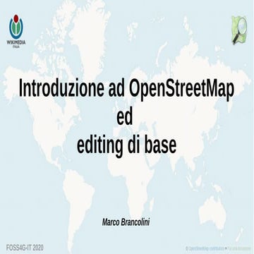 Introduzione ad OpenStreetMap ed editing di base (v2) | PPT