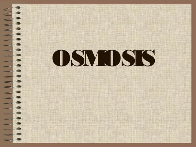 Osmosis | PPTX