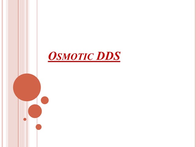 Osmotic Drug Delivery System Pptx