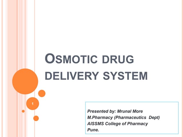 OSMOTIC DRUG DELIVERY SYSTEM | PPTX