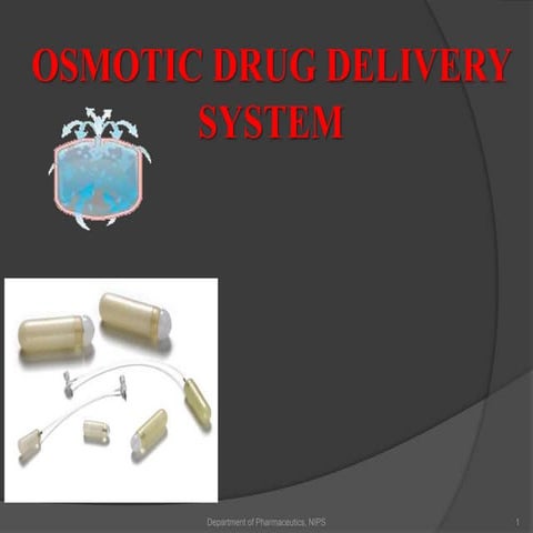 OSMOTIC DRUG DELIVERY SYSTEM.ppt