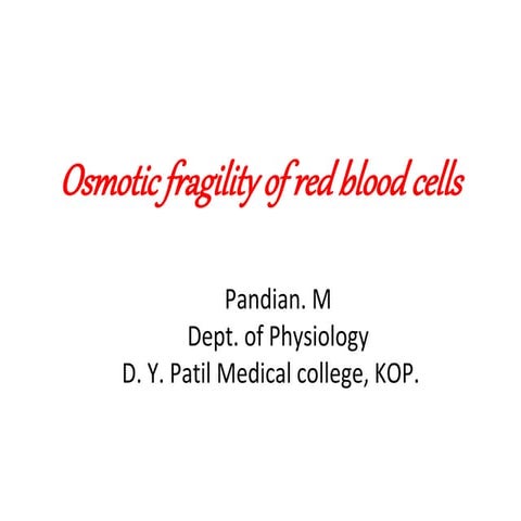 Osmotic Fragility Test | PPTX