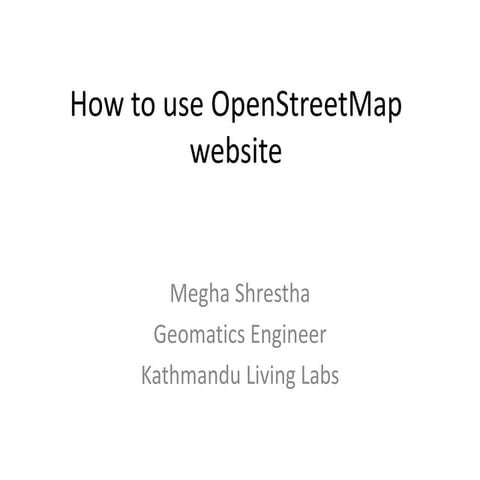 How to use OpenStreetMap website | PPT