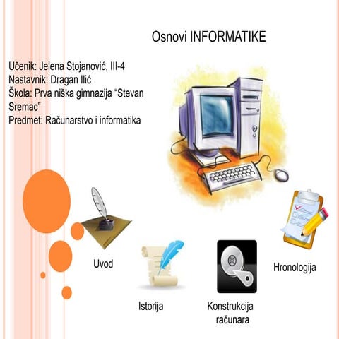Osnovi informatike - Jelena Stojanović - Dragan Ilić - Cirilica | PPT