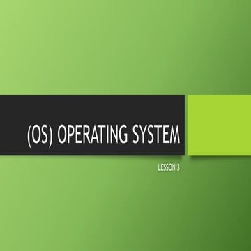 OS) OPERATING SYSTEM.pptx