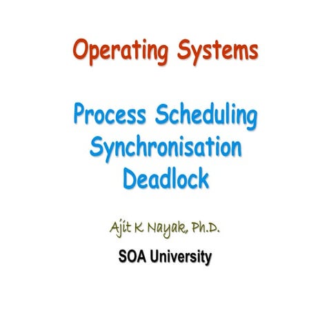 Operating Systems Part Ii Process Scheduling Synchronisation And Deadlock Pdf Operating