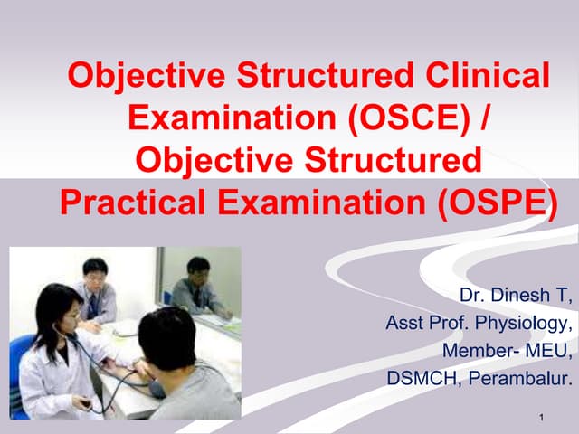 Ospe (objective structured practical examination) | PPT