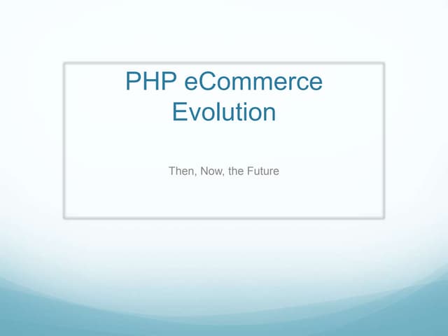 Open Source Ecommerce Php Power Ppt