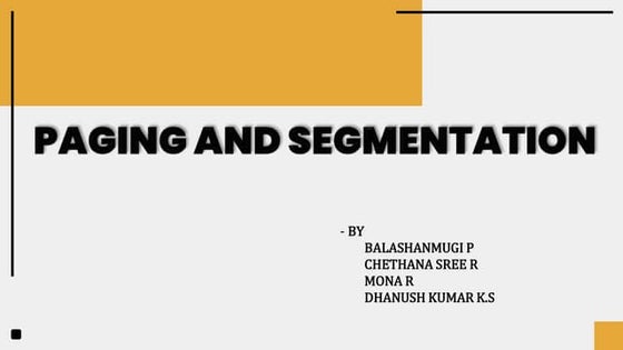 Paging,Segmentation & Segment with Paging | PPT