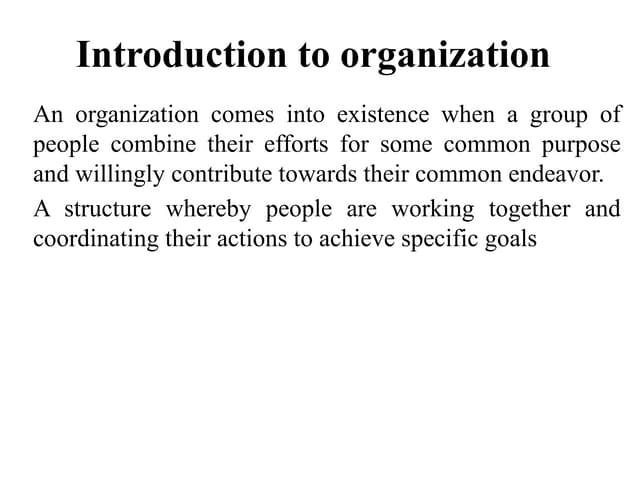 Organizing in management | PPT