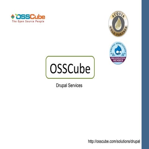 OSSCube Drupal Services | PPT