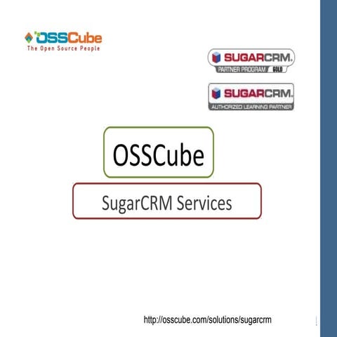 OSSCube SugarCRM Services | PPT