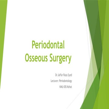 periodontal Osseous Surgery and its management.pptx