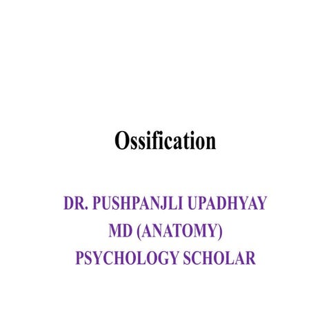 Ossification | PPT