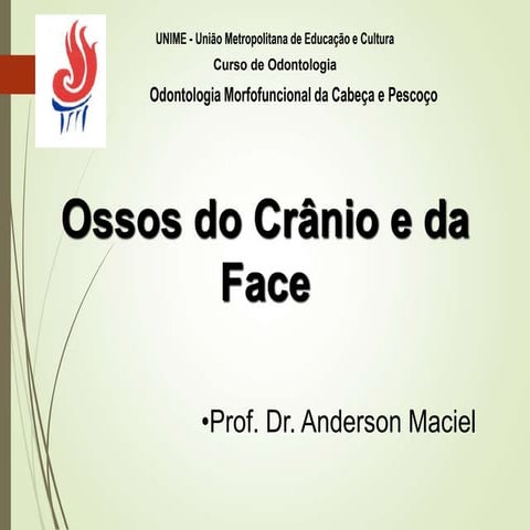 Ossos do Cranio e da Face - pré_aula - UNIME.ppt