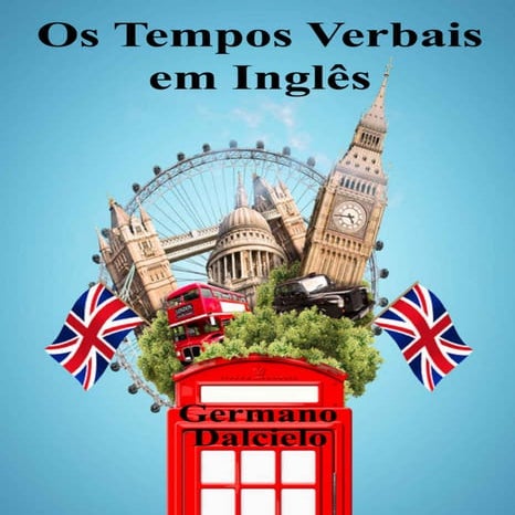 Os Tempos Verbais em Inglês-tempos -dos- | PDF