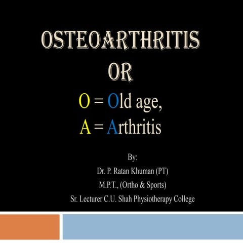 Osteoarthritis | PPTX