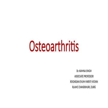 Presentation on Osteo Arthritis Disorder.pptx