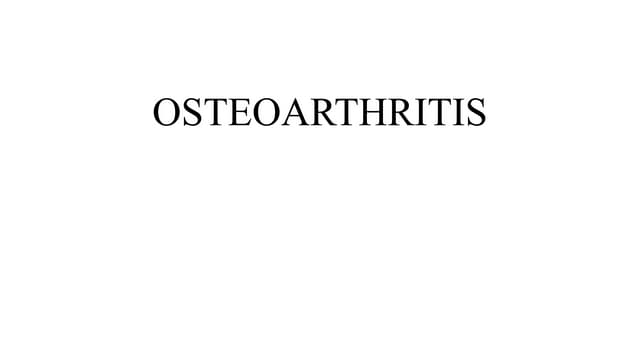 Osteoarthritis | PPT
