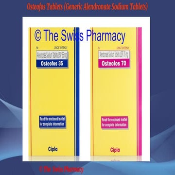 Osteofos Tablets (Generic Alendronate Sodium Tablets) | PDF