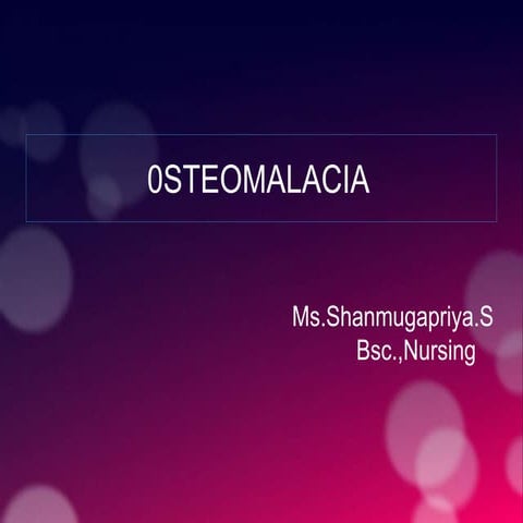 Osteomalacia | PPTX