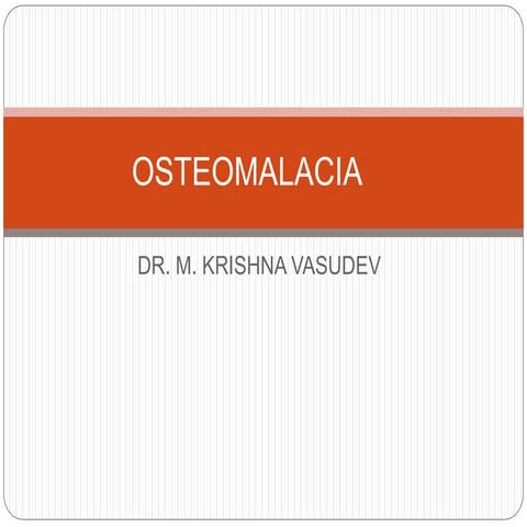 Osteomalacia | PPTX