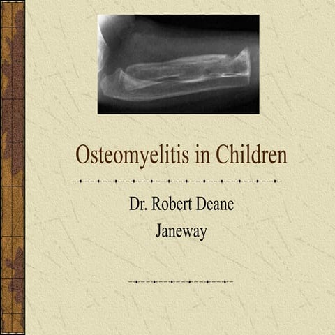 Osteomyelitis+in+Children | PPT